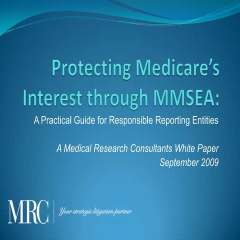Mrc White Paper Mmsea Section 111 | PPT