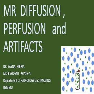 MR DIFFUSION PERFUSION & ARTIFACTS.pptx