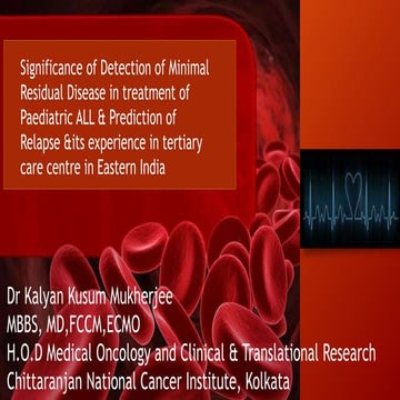 Minimal Residual Disease(MRD) in B cell pediatric ALL patient | PPTX