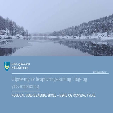 Møre og romsdal romsdal vgs hospiteringsordning 151210 | PPTX