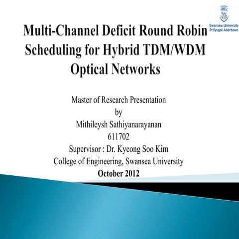 Multi-Channel Scheduling (MCDRR) | PPTX | Computer Networking | Computing