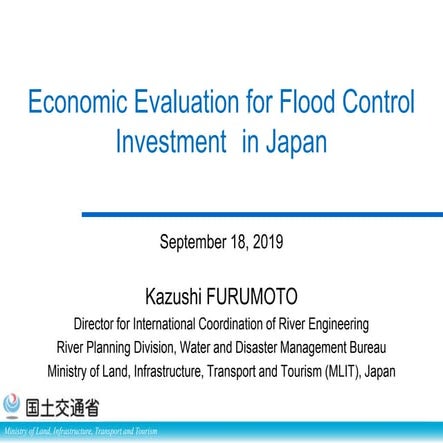 Economic Evaluation for Flood Control Investment in Japan | PPT