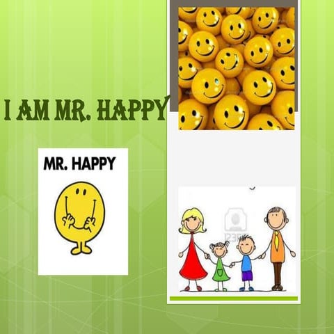 Mr Happy | PPT
