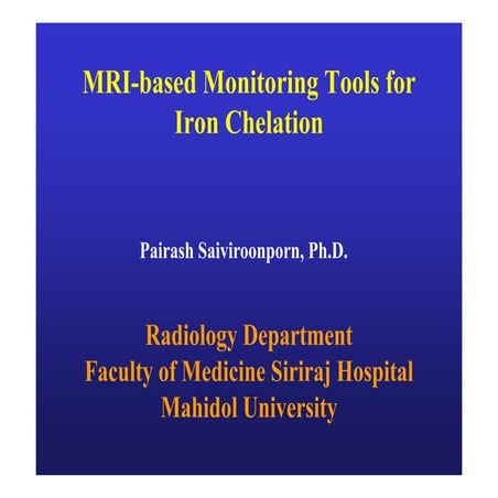 Evaluating precision of T2* mapping methods for MRI tissue ...