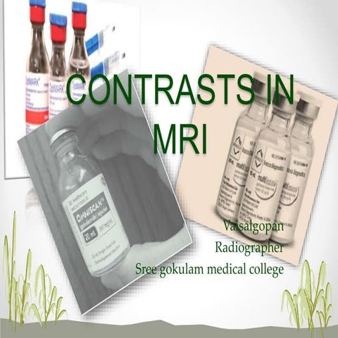 Mri contrasts ppt | PPTX