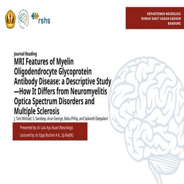 MRI Features of Myelin Oligodendrocyte Glycoprotein Antibody Disease.pptx