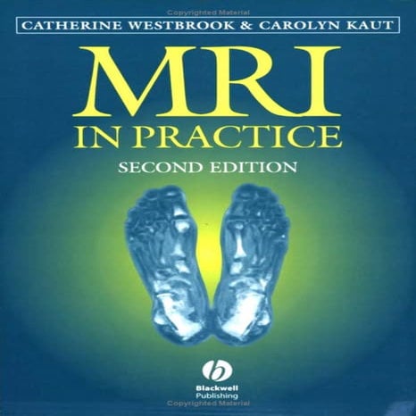 Mri in practice | PDF