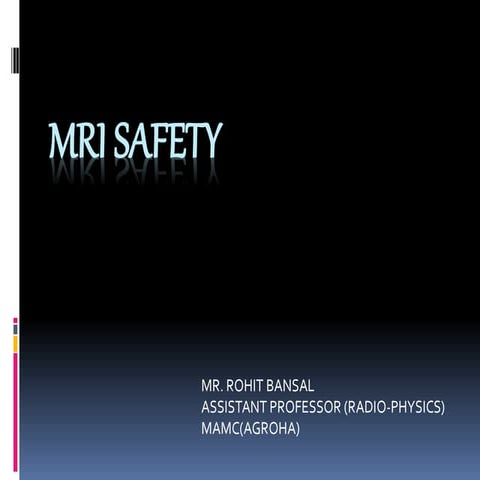 MRI SAFETY.pptx