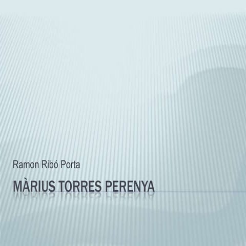 Màrius Torres Perenya | PPTX