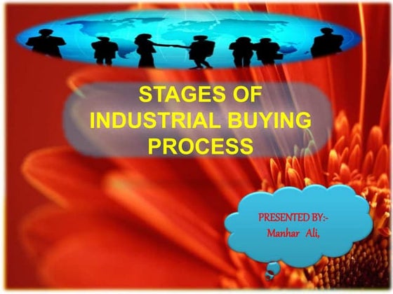 Industrial buying decision process | PPTX | Business Administration | Business