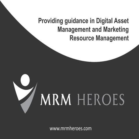 Mrm heroes introduction | PPT