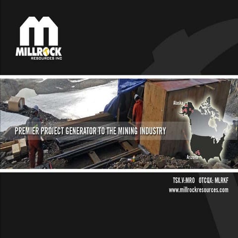 Millrock Resources - Corporate Presentation - March 2014 | PPTX