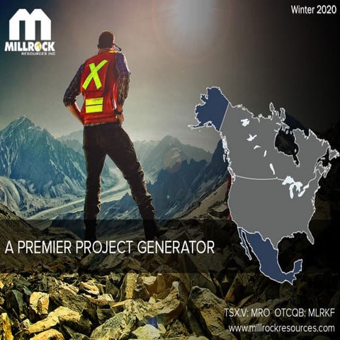 Millrock Resources - Investor's Presentation - Winter 2020 | PPT