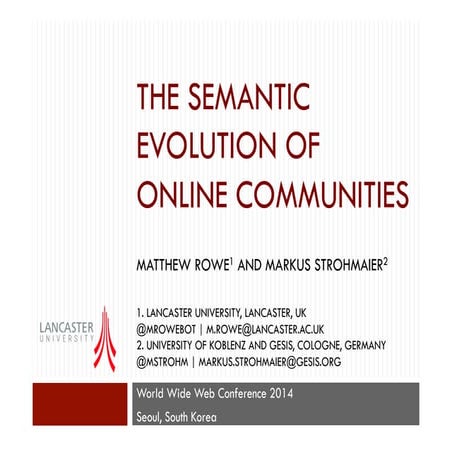 The Semantic Evolution of Online Communities | PPT