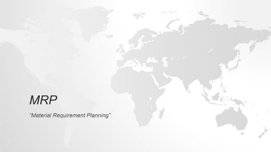 Material Requirement Planning (MRP) | PPT