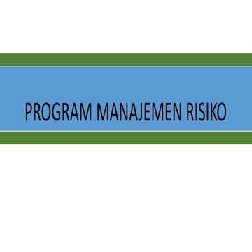 Menejemen Risk penatalaksanaan Risk.pptx