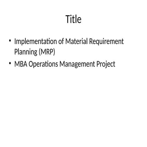 MRP_Full_MBA_Presentation_With_Numericals.pptx