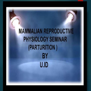 Physiology of Parturition & Lactation | PPTX