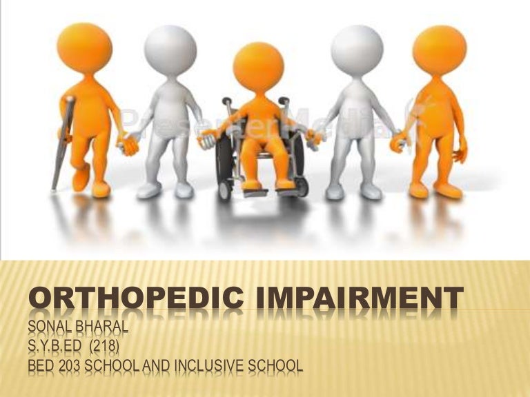 Orthopedic impairment