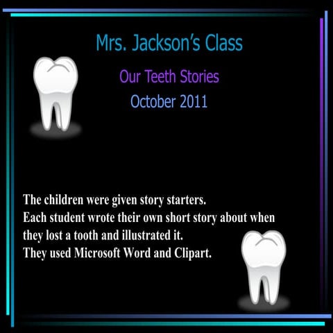Mrs. Jackson's Teeth Stories | PPT