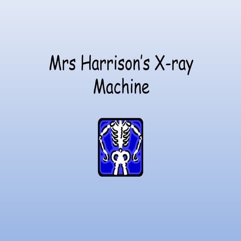 Invertebrates & Vertebrates x-ray_machine | PPT