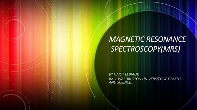 MR spectroscopy | PPTX