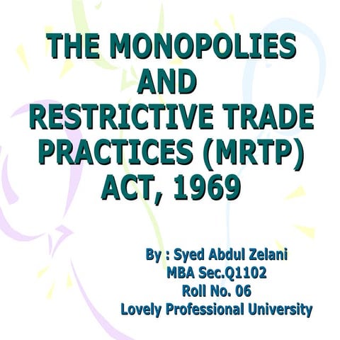 Mrtp act-1969 by zelani lpu | PPT