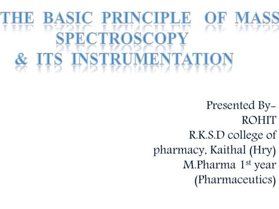 Mass spectroscopy | PPT
