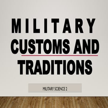 MS-2-Military-Customs-and-Traditions.pptx