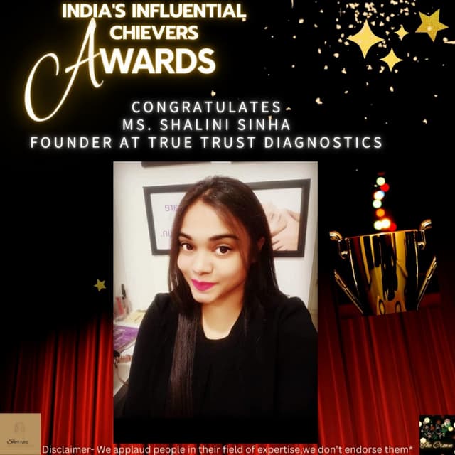 MS. SHALINI SINHA - Co FOUNDER AT TRUE TRUST DIAGNOSTICS | PDF