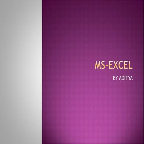 Ms excel | PPTX | Computing | Technology & Computing