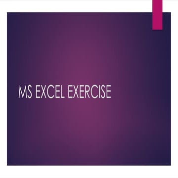 MS-EXCEL-EXERCISE IN Information and Communication Tech | PPT