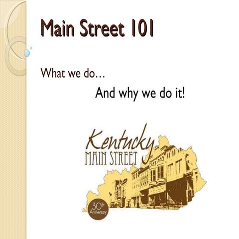 Main Street 101 | PPT