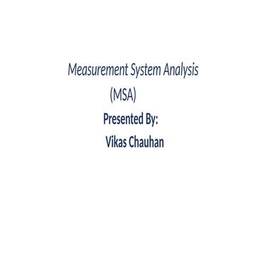 MSA decribes about instrument variation and its impact | PPTX