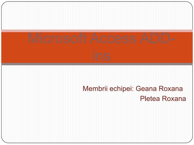 Ms access add ins | PPT Ms access add ins | PPT