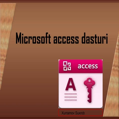 ms access dasturi.t8x78ycc7c7ccyyc8x8yc8.pptx