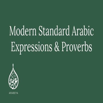 Modern Standard Arabic (MSA) Expressions & Proverbs | PDF