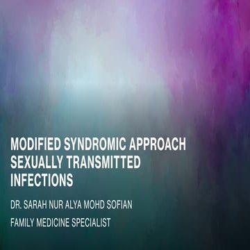 Msa Sti Sarah Sofian Modified Syndromic Approach Ppt