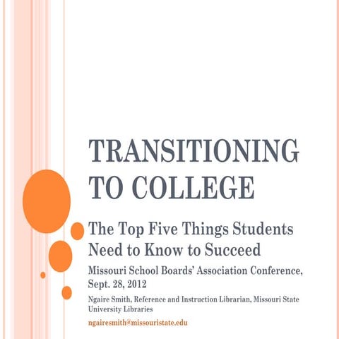 Transitioning to College: The Top Five Things Students Need to Know to ...