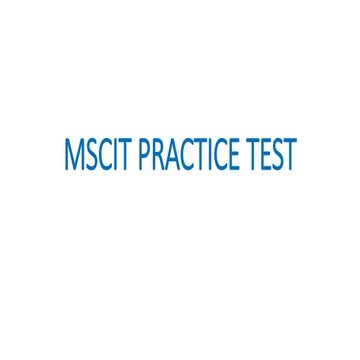 Mscit practice test | PPT