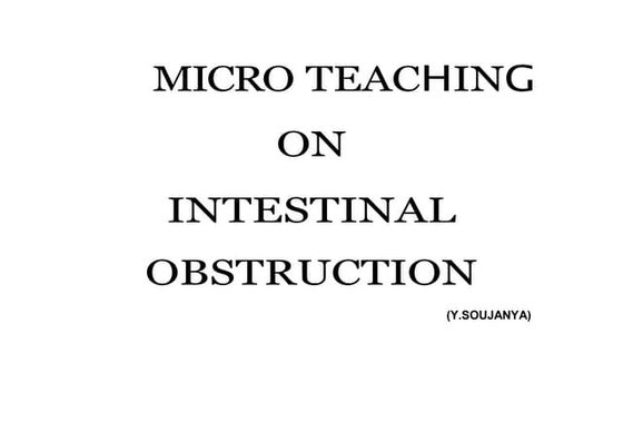 Intestinal obstruction with Nursing Management | PPTX