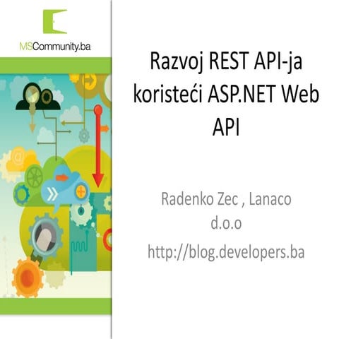 MsCommunity2012 - Developing REST API using ASP.NET Web API | PDF