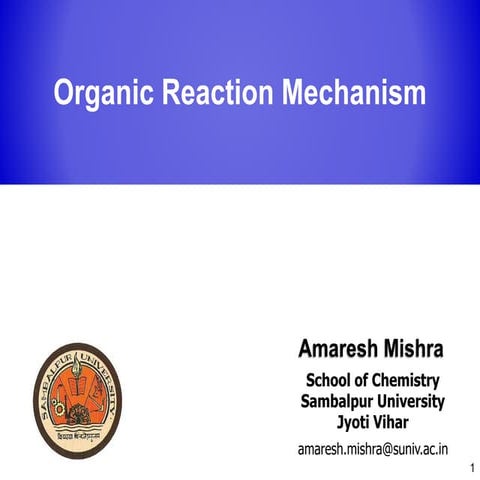 Organic reactions and mechanisms | PPT