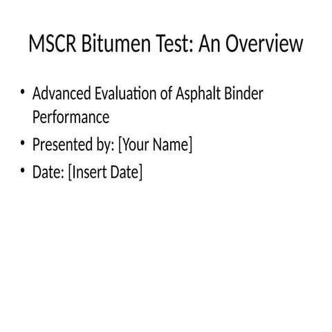MSCR_Bitumen_Test_kkkkkkkkkkkkkkkPresentation.pptx