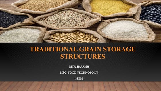Traditional storage structures | PPTX | Agriculture | Industries