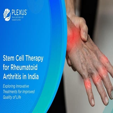 MSC Therapy for Rheumatoid Arthritis - Plexus | PPTX