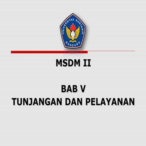 Msdm bab v tunjangan dan pelayanan | PPT