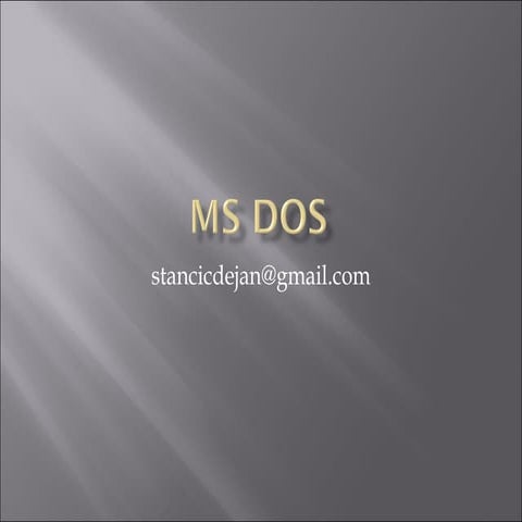 Ms dos | PPT