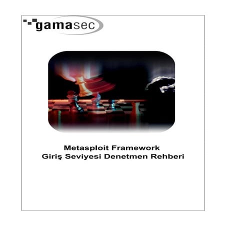 Metasploit Framework - Giris Seviyesi Guvenlik Denetim Rehberi | PDF