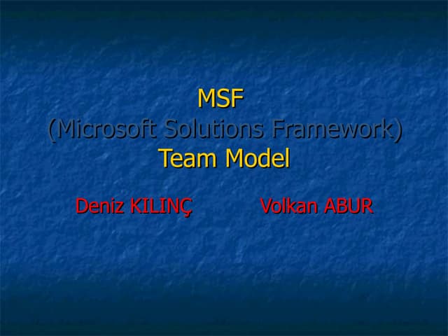 Microsoft solutions framework | PPT